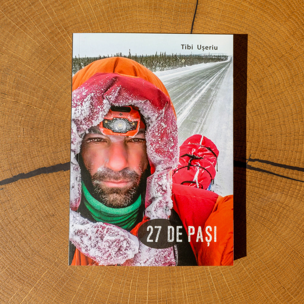 27 Steps book, Tibi Ușeriu (2017 / Romanian) – Via Transilvanica Shop